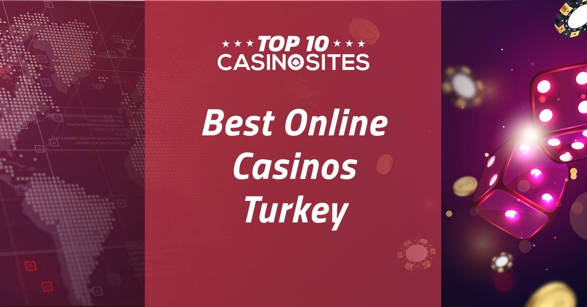 Online Casino Turkey: 10 Best Turkish Casino Sites 2023