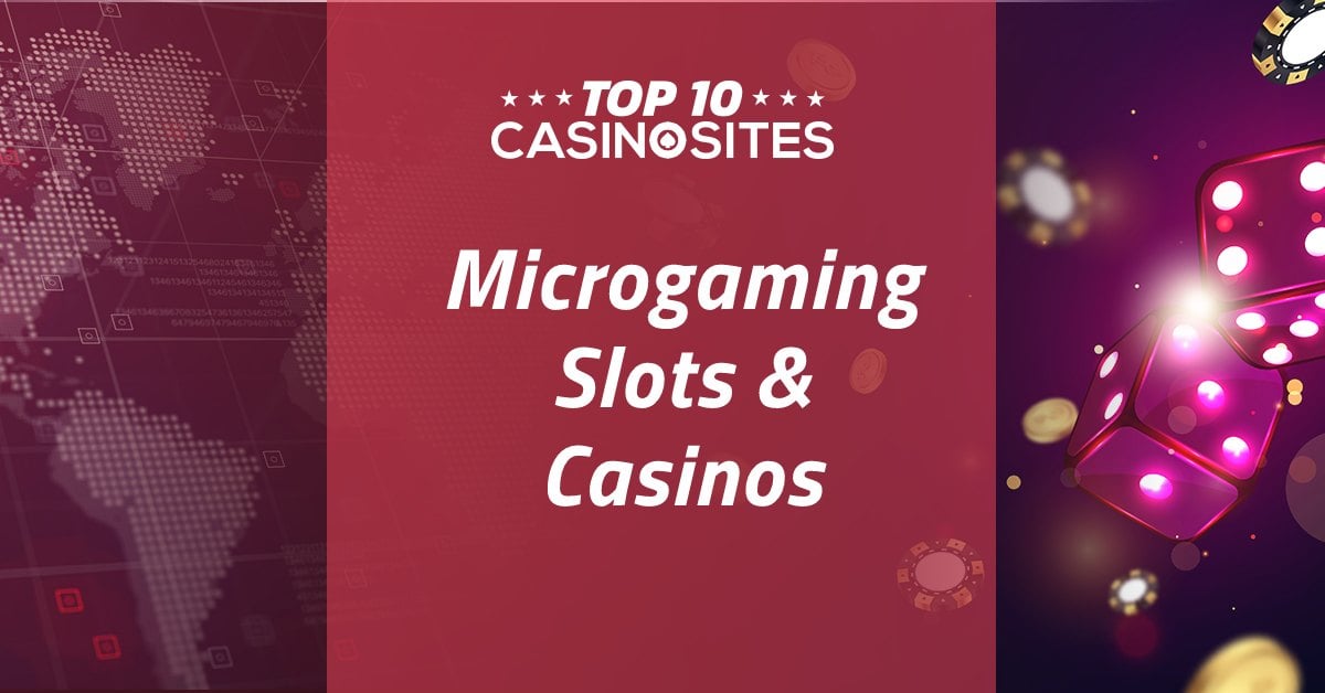 Best Microgaming Casinos (2025): Top Microgaming Slots!